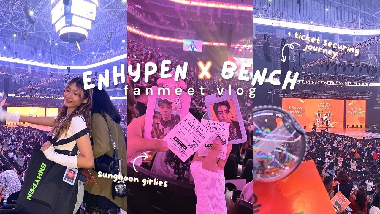 [ENGENE-loG] enhypen x bench fanmeet in manila 🪐 ‧₊˚ + ticket securing ...