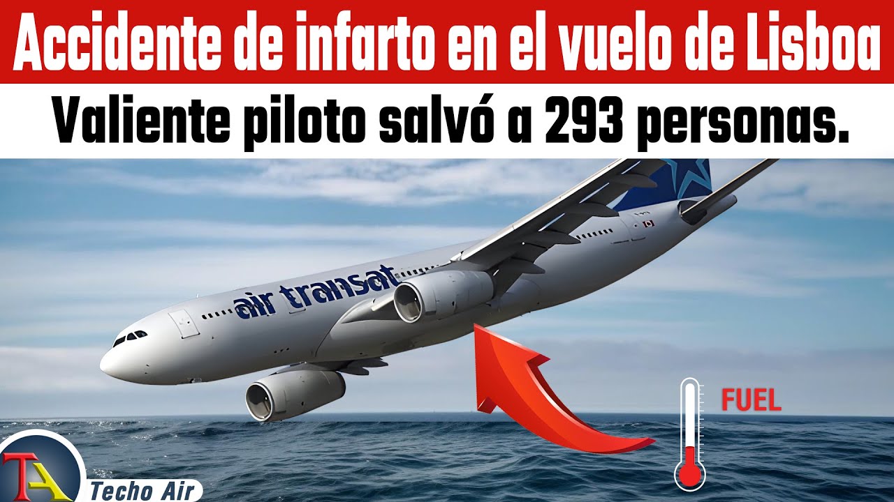 Avión se queda sin combustible a 39,000 pies de altura. | Air Transat ...