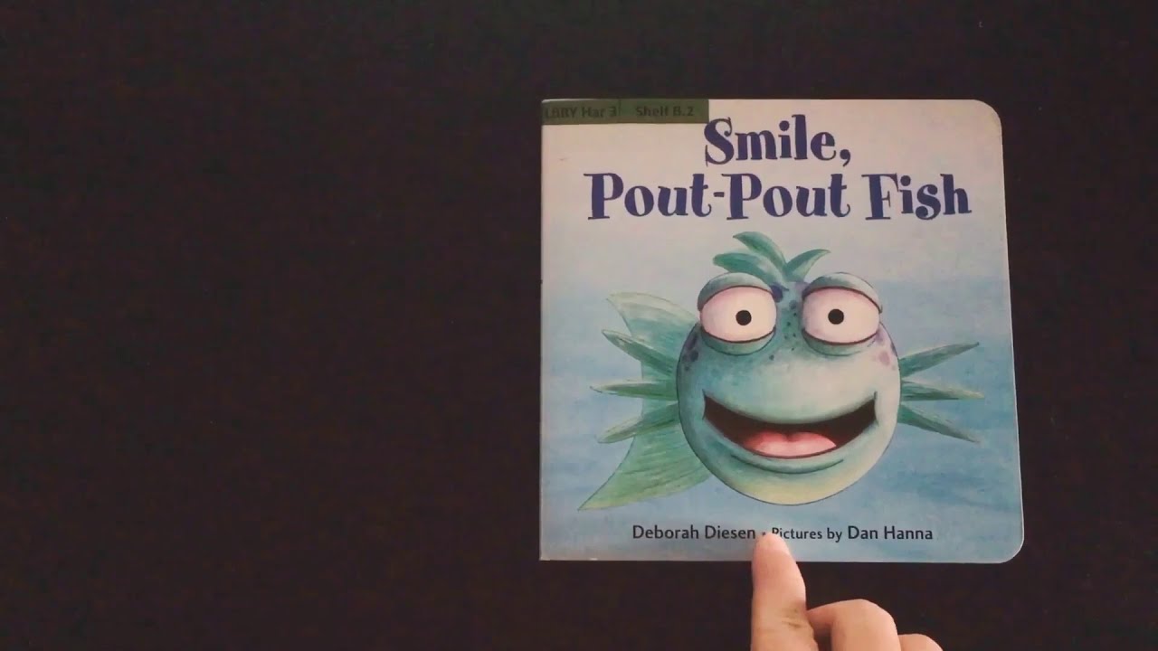 Smile Pout- Pout Fish - YouTube