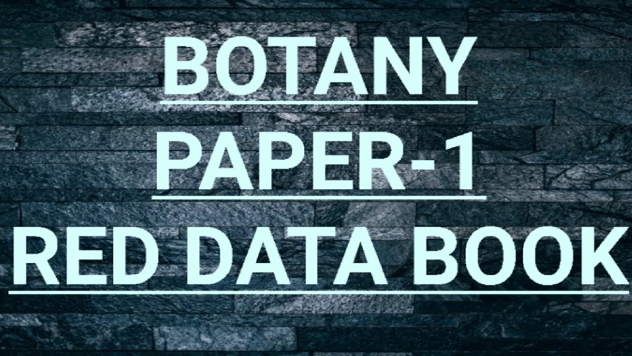 B.Sc.3rd YEAR BOTANY PAPER-1st |RED DATA BOOK | - YouTube