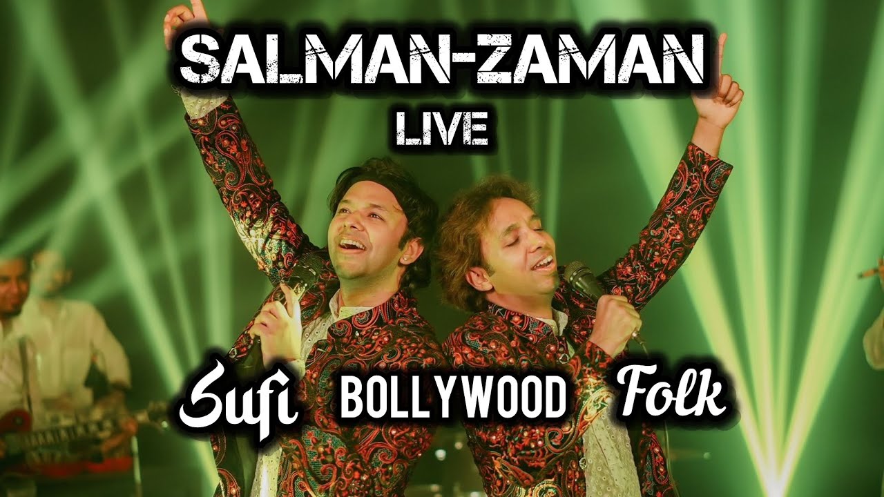Salman-Zaman | Live Concerts | Showreel | Sufi-Bollywood - YouTube