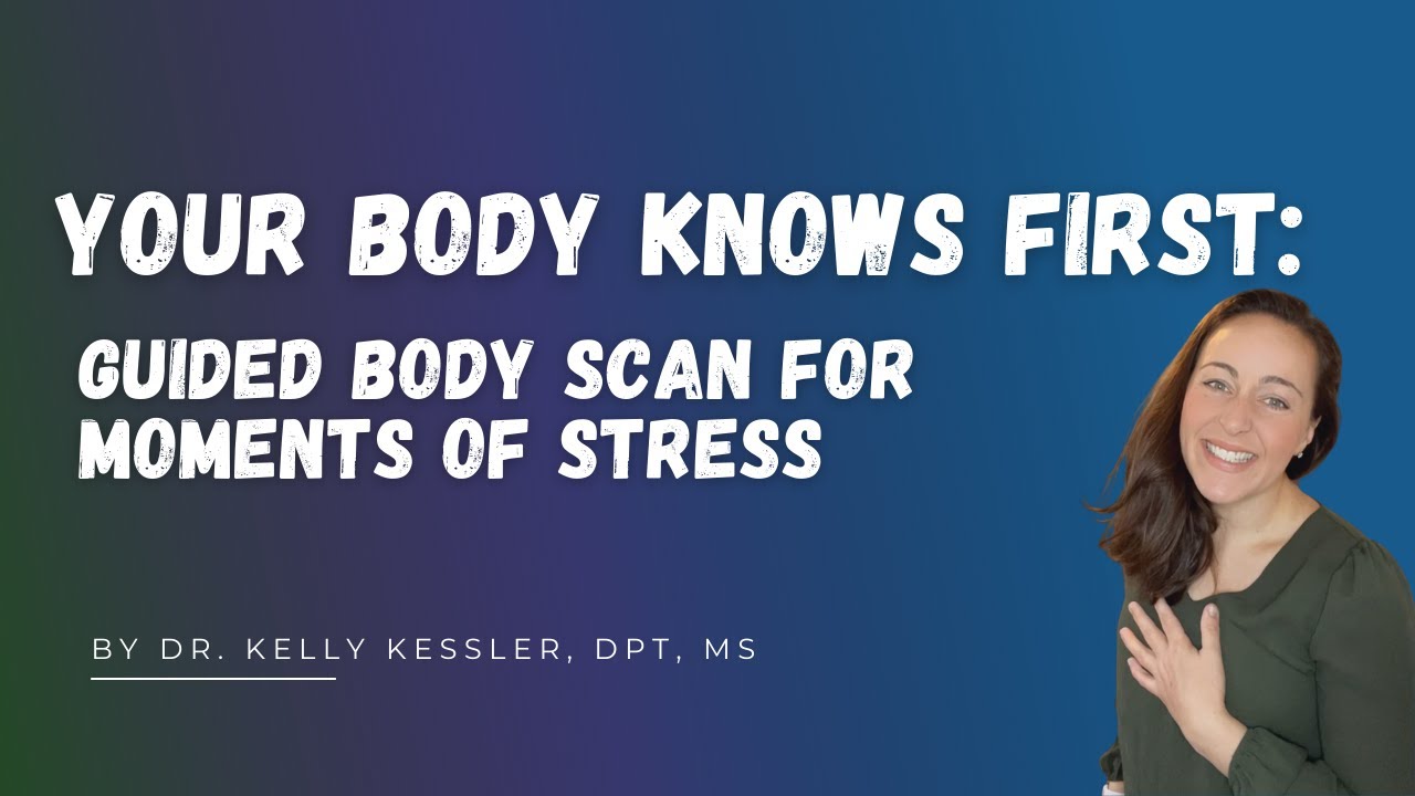 Your Body Knows First: Guided Body Scan for Moments of Stress - YouTube