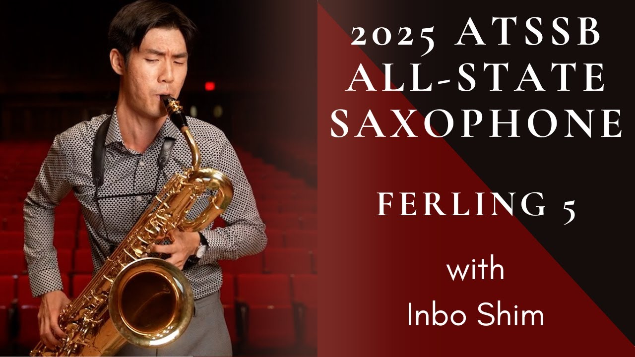 ATSSB All-State Saxophone Ferling 5 - YouTube
