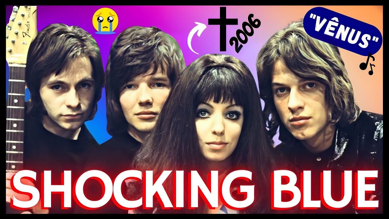 SHOCKING BLUE DA MÚSICA VÊNUS E A MORTE DA VOCALISTA MARISKA VERES EM 2006 😢 - YouTube