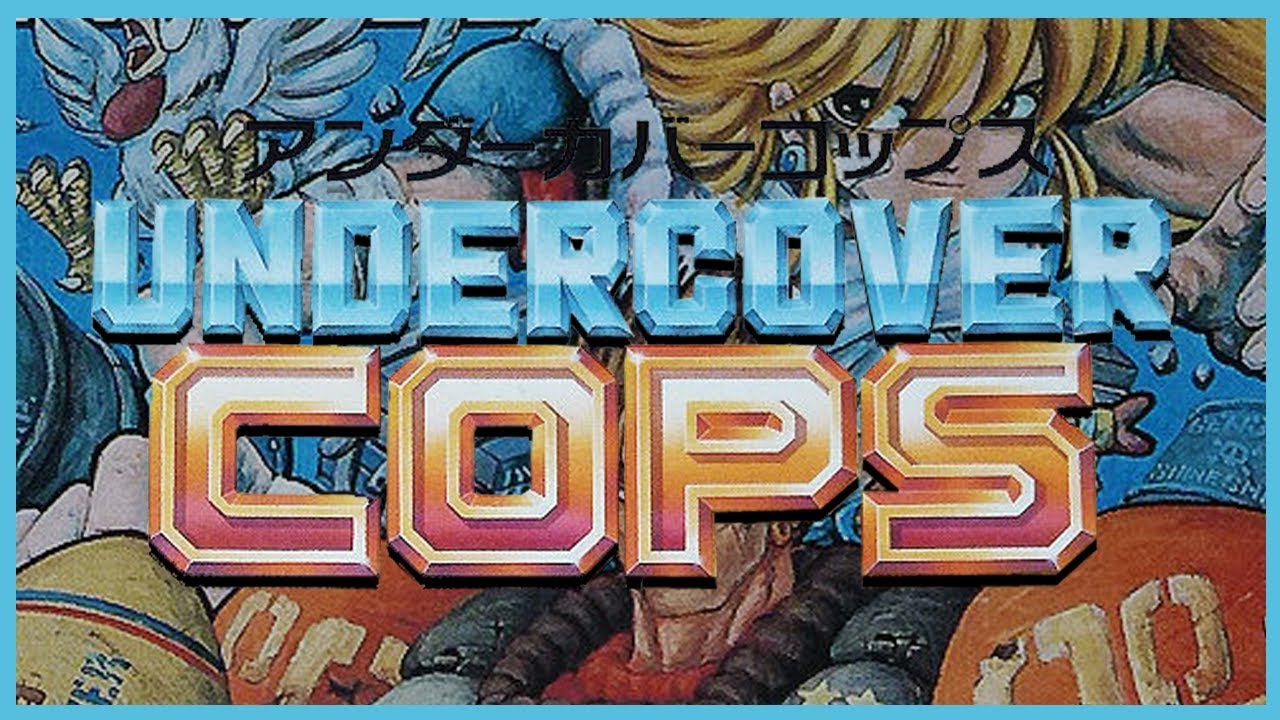 Forgotten Games: Undercover Cops - SNESdrunk - YouTube