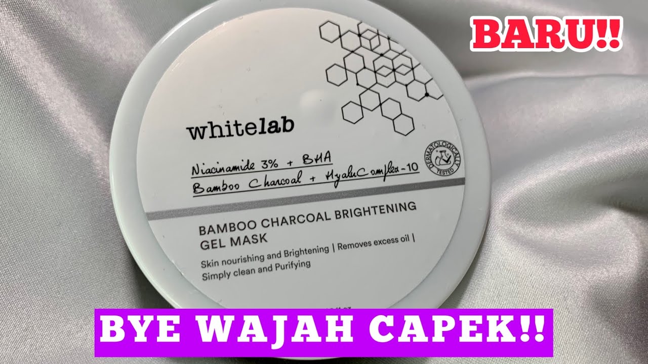 WHITELAB Bamboo Charcoal Brightening Gel Mask Review - YouTube