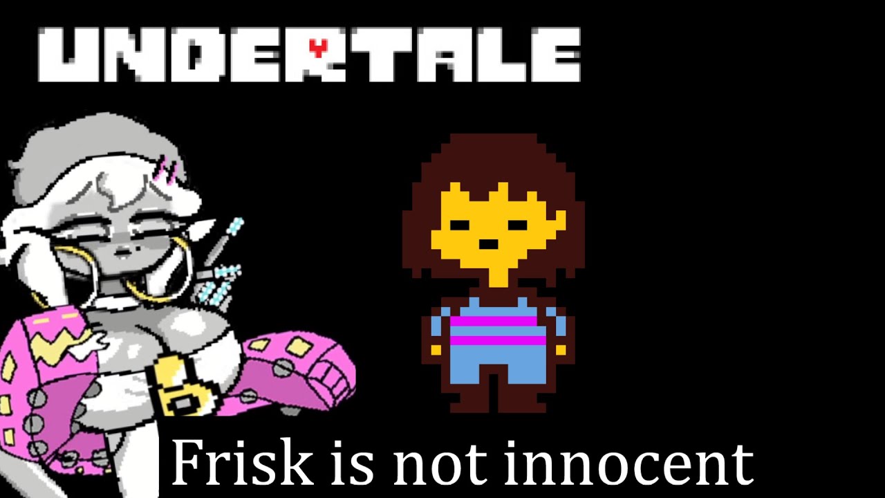Frisk is bad - YouTube