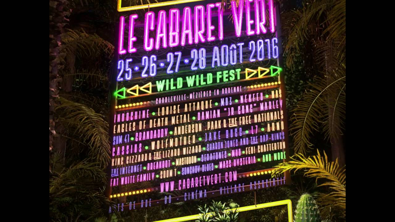 Cabaret Vert 2016 ils rejoignent la programmation HD - YouTube