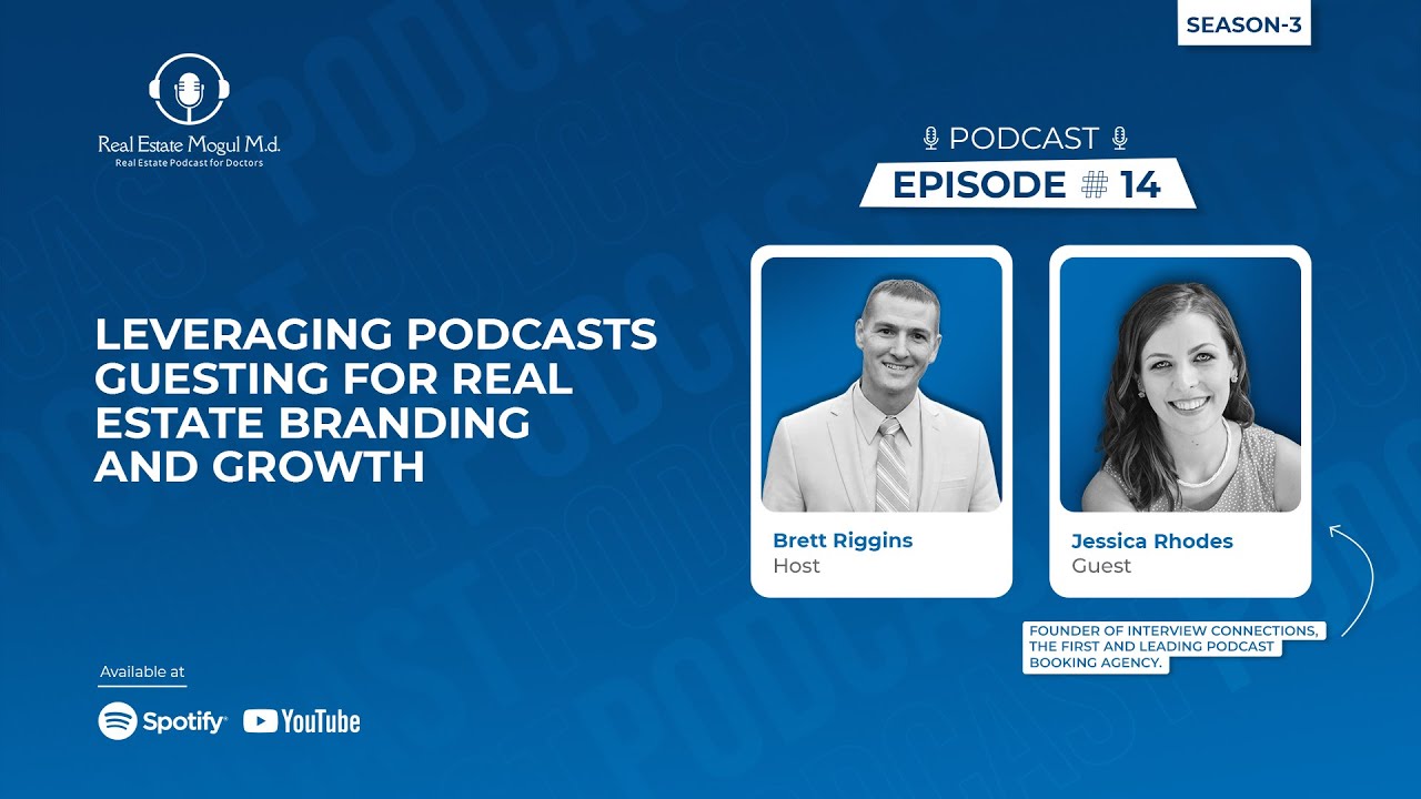 Leveraging Podcasts Guesting for Real Estate Branding and Growth - YouTube