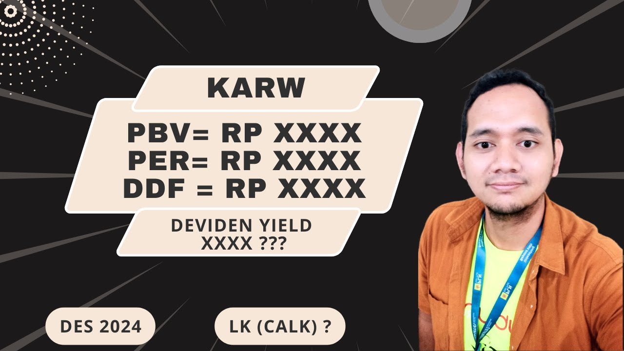📈 Saham KARW: Overvalued atau Potensi Tersembunyi? 🔍 Analisis Objektif ...
