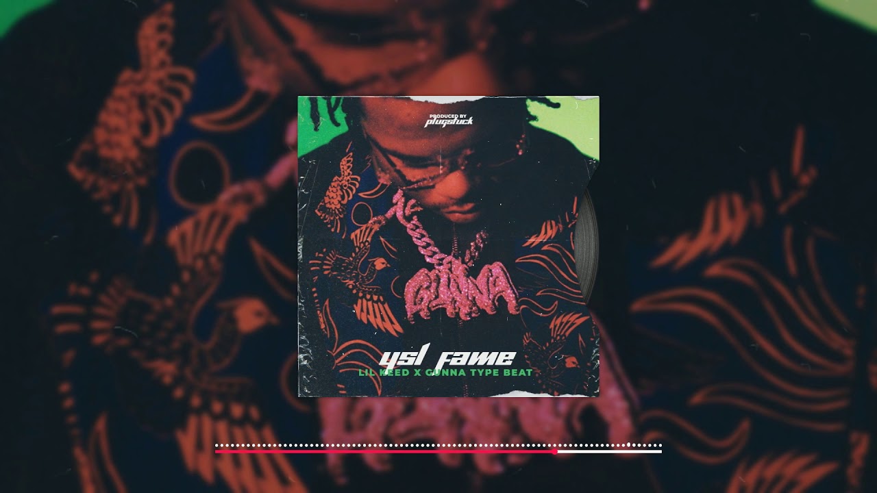 🔥 [FREE] Lil Keed x Gunna Guitar Type Beat "YSL Fame" Free Beats 2020 ...
