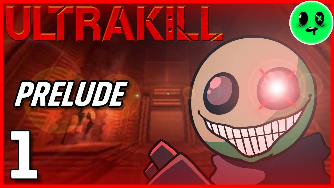 SO MUCH BLOOD | ULTRAKILL Part 1 - YouTube