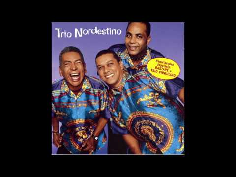 Trio Nordestino - Ana Bela