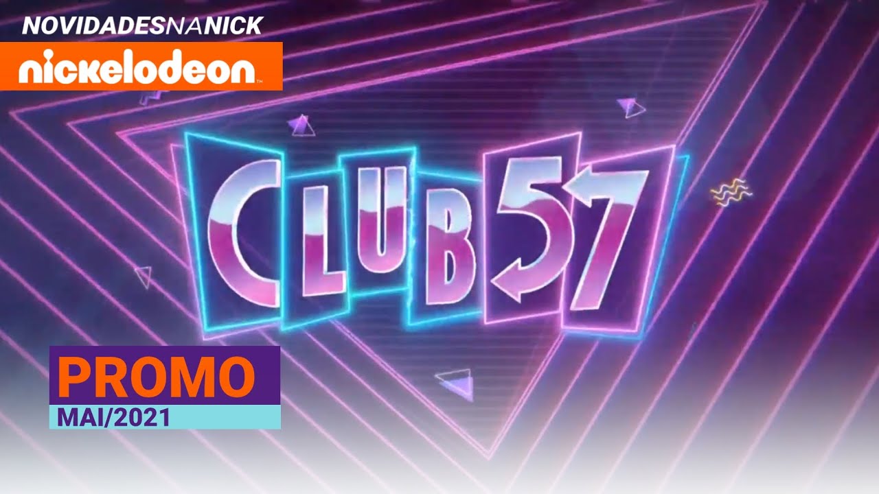 Promo de Club 57, 2° Temporada | Nickelodeon Brasil (MAI/2021) - YouTube