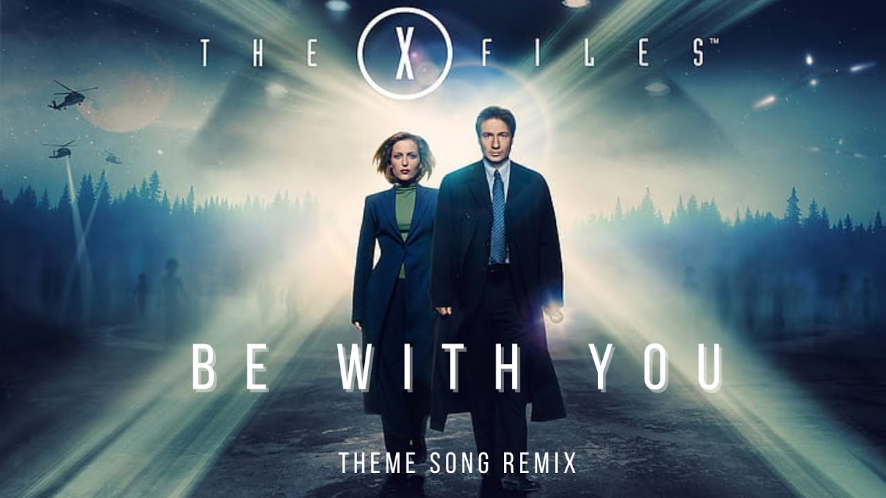👽The X-Files Theme Song ( Be with you) 👁 Trance Remix by DJ PACIK 2023👽 ...