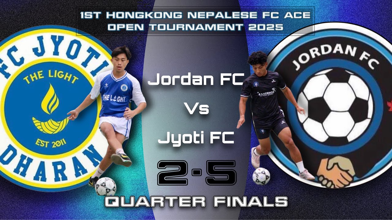 Jordan Fc vs Jyoti Fc Quarter final 1st Hongkong Nepalese football club ...