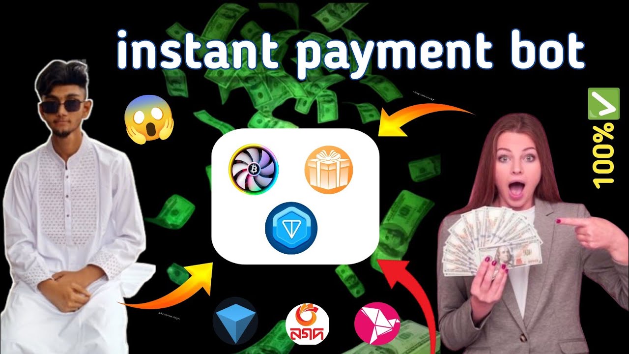 instant payment telegram bot | সাথে সাথে পেমেন্ট | payment 100% verfied #bot #instant # ...