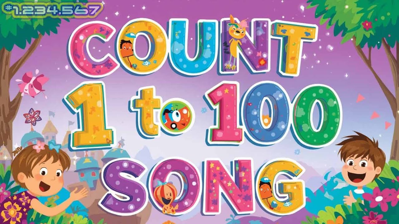 1 to 100 counting for kids | Numbers Song 1-100 | Counting from 1 to ...