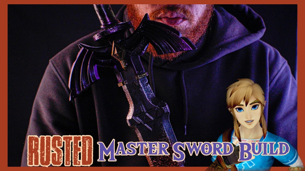 Building a Rusted Master Sword! Legend of Zelda Breath of the Wild ...