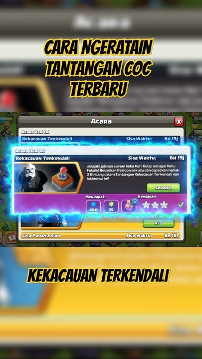 CARA MENYELESAIKAN TANTANGAN COC TERBARU KEKACAUAN TERKENDALI #coc #clashofclans - YouTube