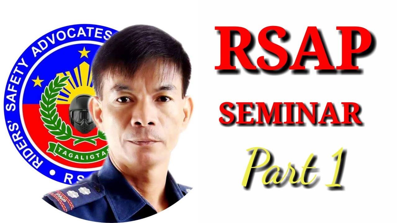 RSAP SEMINAR PART 1 | COL. BOSITA - YouTube