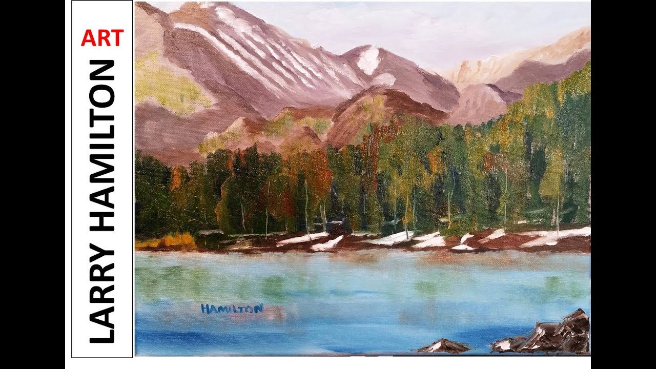 Painting with Larry Hamilton #1711- Oil Live-"Bear Lake Keyboards" June ...