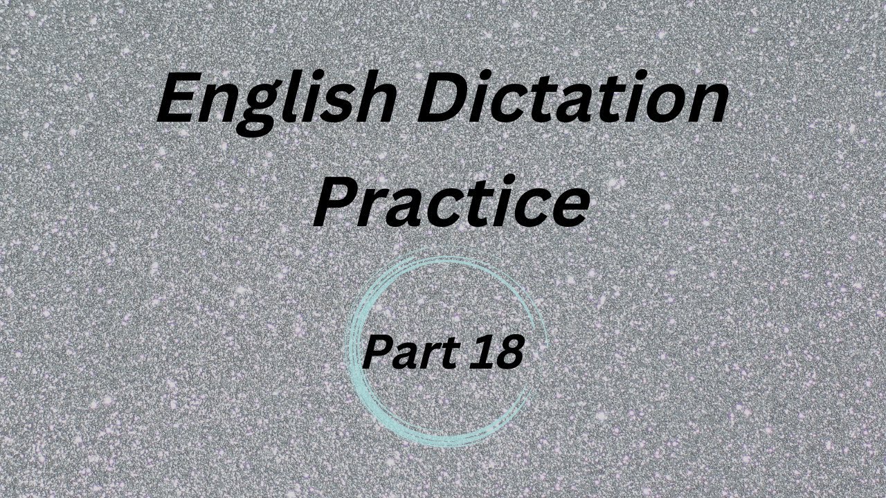 English Dictation Part 18|Dictation words|English practice|Dictation ...