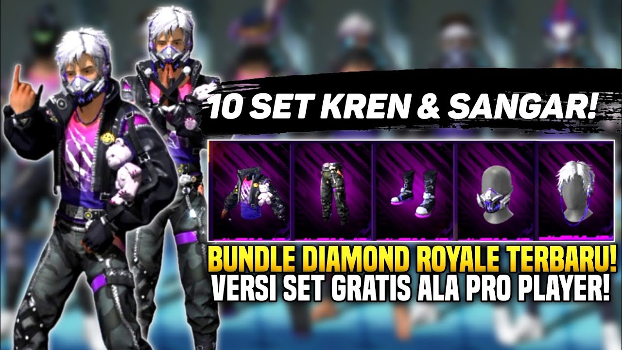 10 KOMBINASI SET FF KREN DAN SANGAR🔥 BUNDLE DIAMOND ROYALE TERBARU 2022 ...