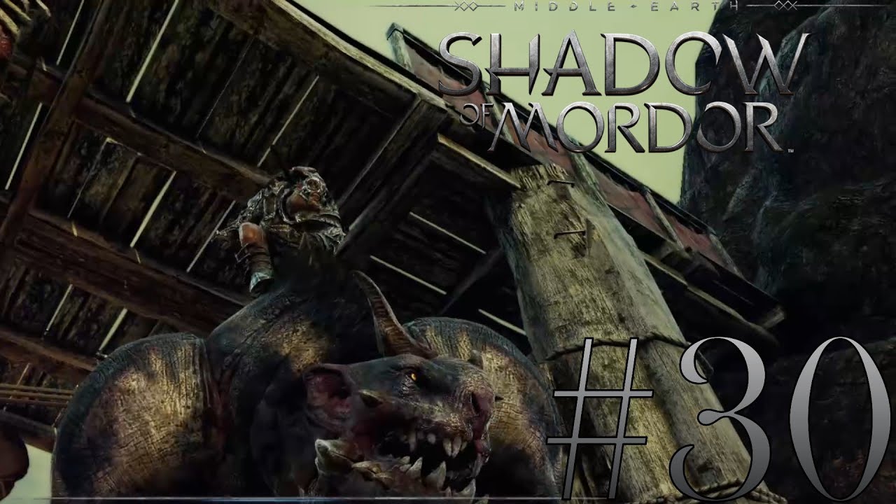 An Uruk-riding Graug? | Shadow of Mordor #30 - YouTube