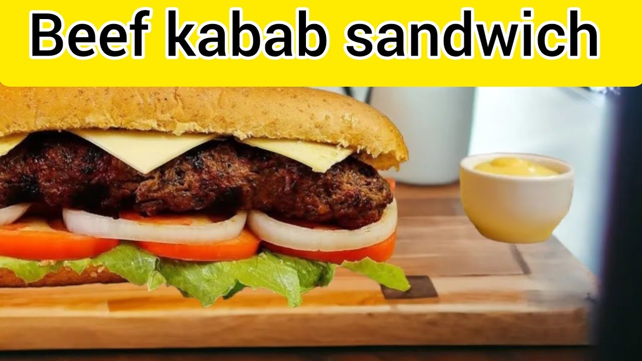 Beef kabab sandwich, how to make kabab sandwich, kofta beef sandwich ...