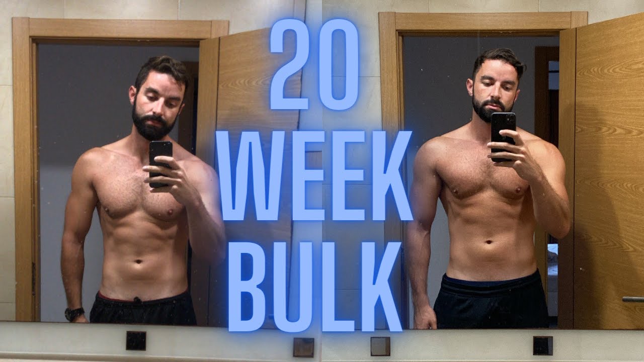 20-week Bulk Transformation Results - YouTube