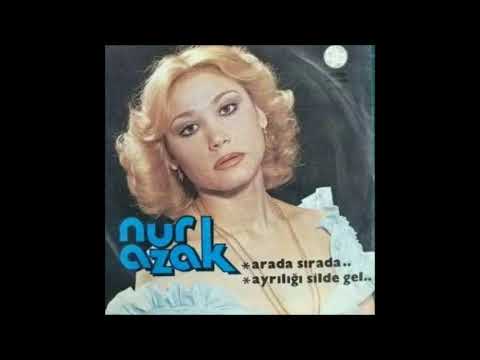 ARADA SIRADA   -  NUR AZAK