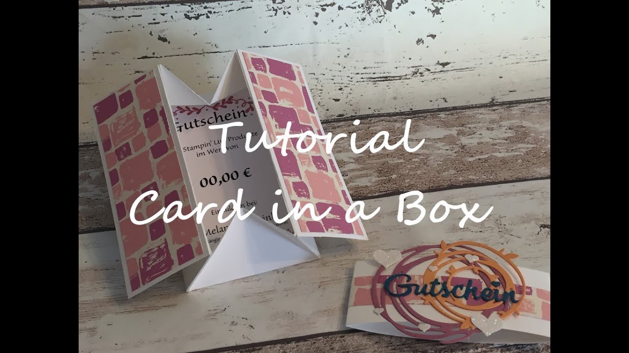 Tutorial - Card in a Box mit Produkten von Stampin' Up! - YouTube