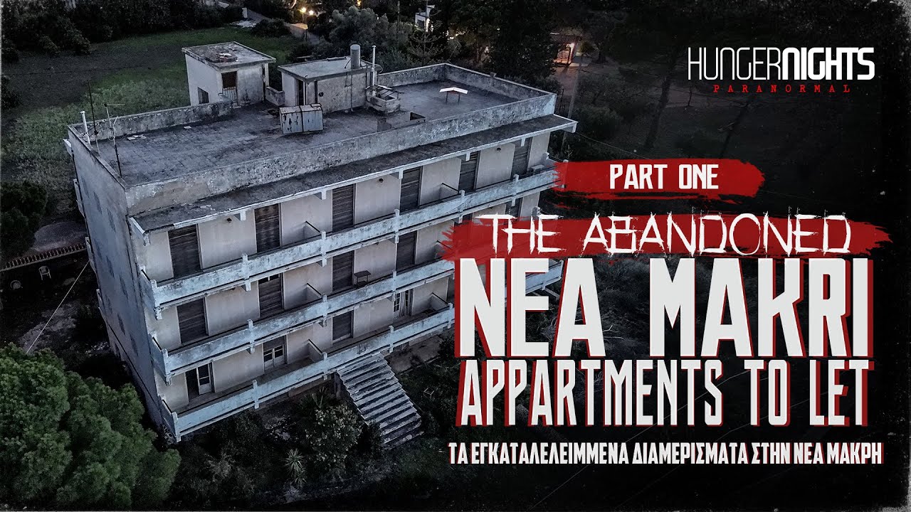 THE ABANDONED APPARTMENTS (ΤΑ ΕΓΚΑΤΑΛΕΛΕΙΜΜΕΝΑ ΕΝΟΙΚΙΑΖΟΜΕΝΑ ΔΩΜΑΤΙΑ ...