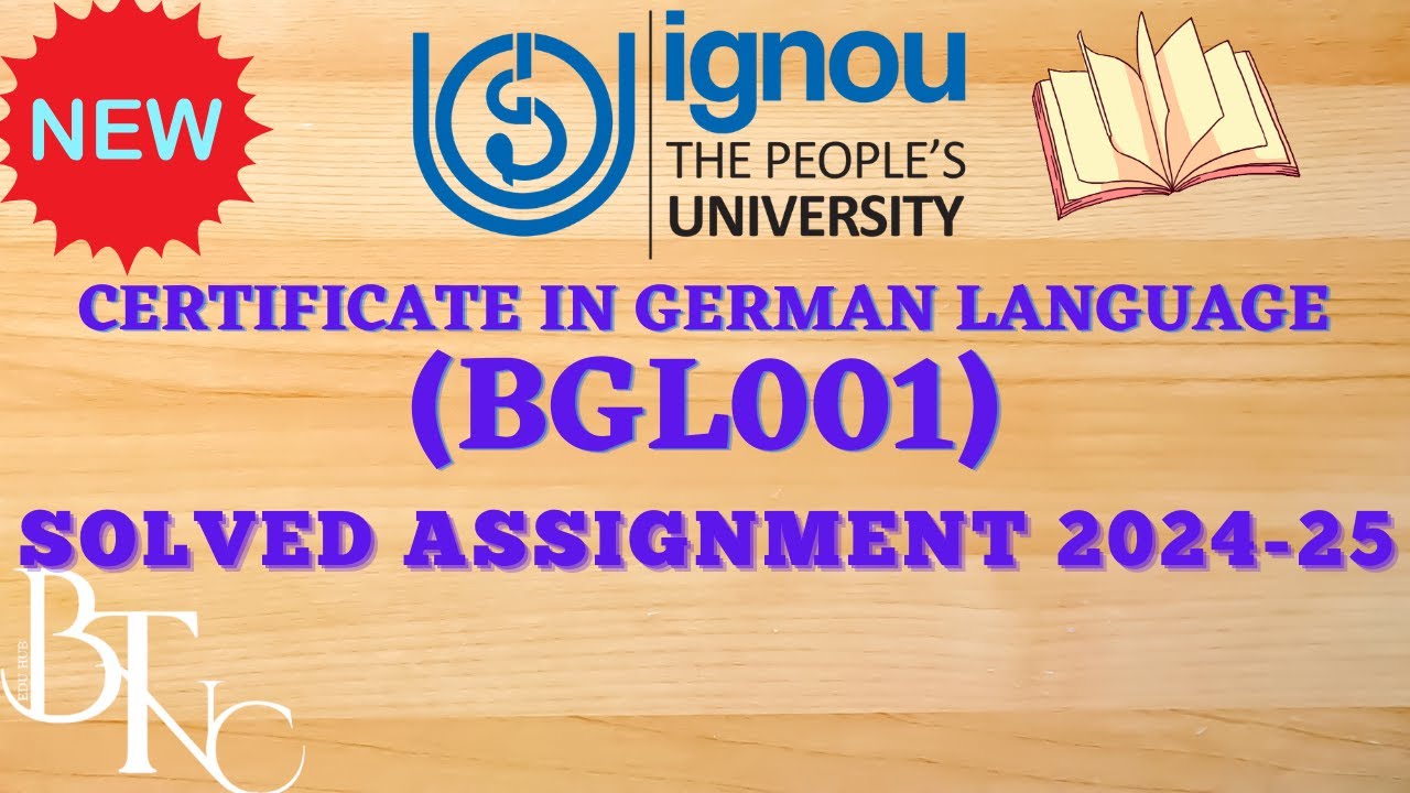 BGL001 (CERTIFICATE IN GERMAN LANGUAGE) solved assignment 2024 - YouTube