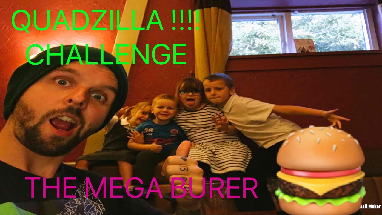 QUADZILLA THE MEGA BURGER!!!! - YouTube