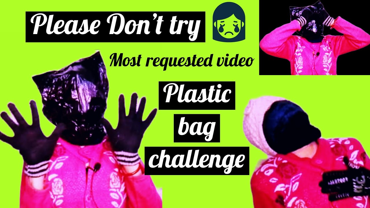 Plz Don't try ⚠️ Full Face Cover With Plastic bag challenge ||🥹 Plastic ...