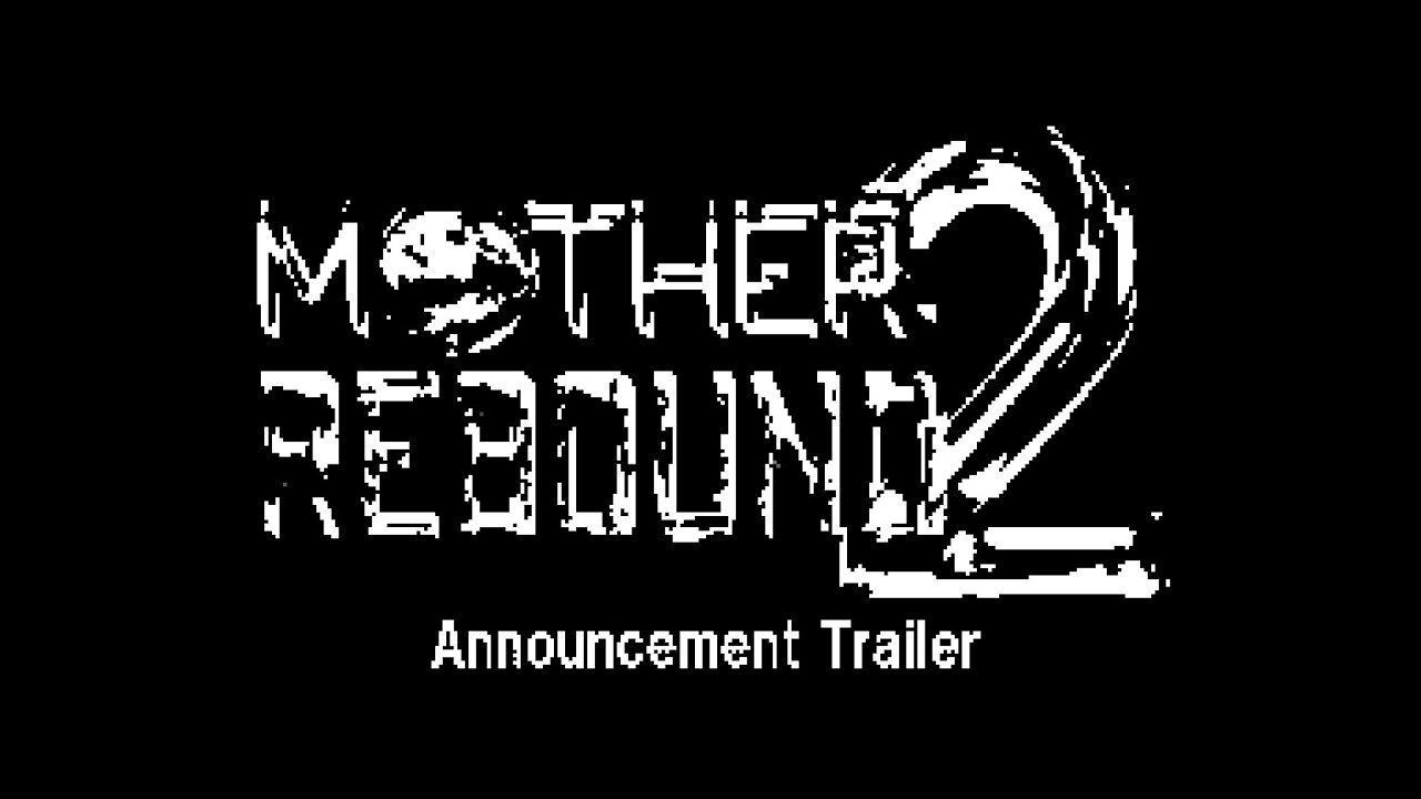 Announcement Teaser | MOTHER: Rebound 2 (Working Title) - YouTube