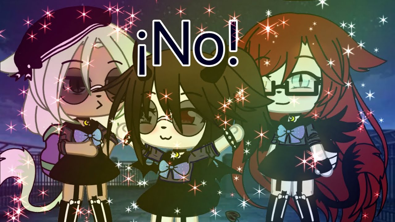 ¡No!GLMV///Gacha Life🥰sub español - YouTube