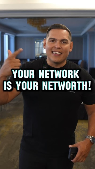 YOUR NETWORK IS YOUR NETWORTH! - YouTube
