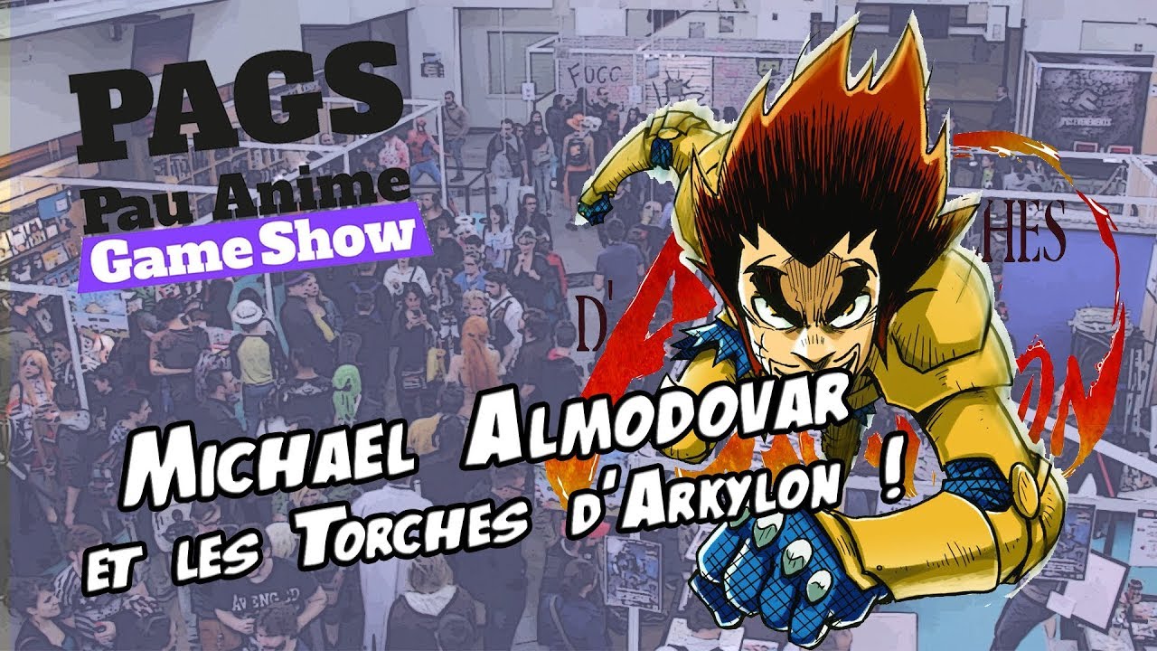 Michael Almodovar et les Torches d'Arkylon ! - YouTube