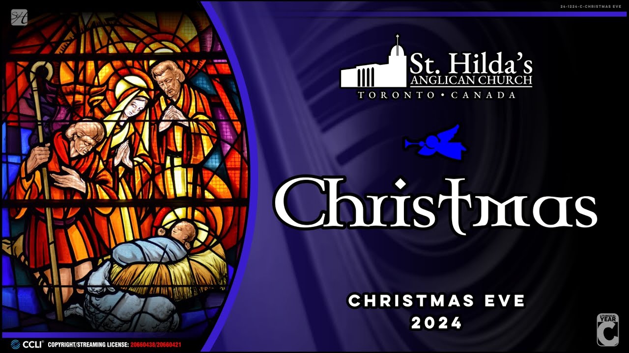 St. Hilda's Anglican Church Live Stream (Christmas Eve) - YouTube