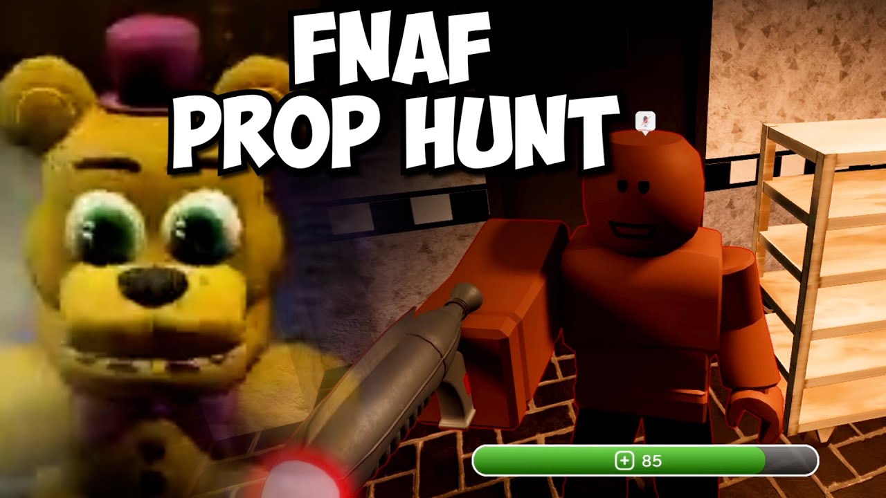 FNAF PROP HUNT IN ROBLOX | Fractured Franchise: Prop Hunt - YouTube