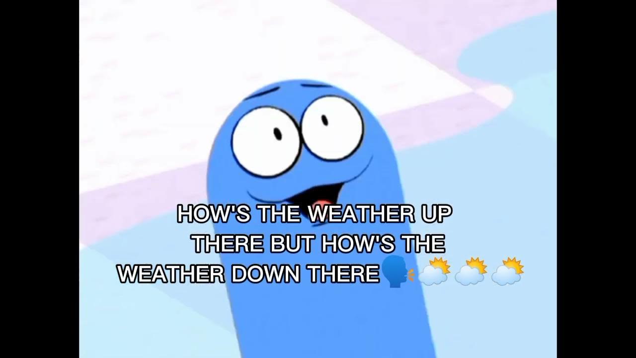 hows the weather up there but hows the weather down there 🐺🐺🐺🌤🌤🌤🌤 - YouTube