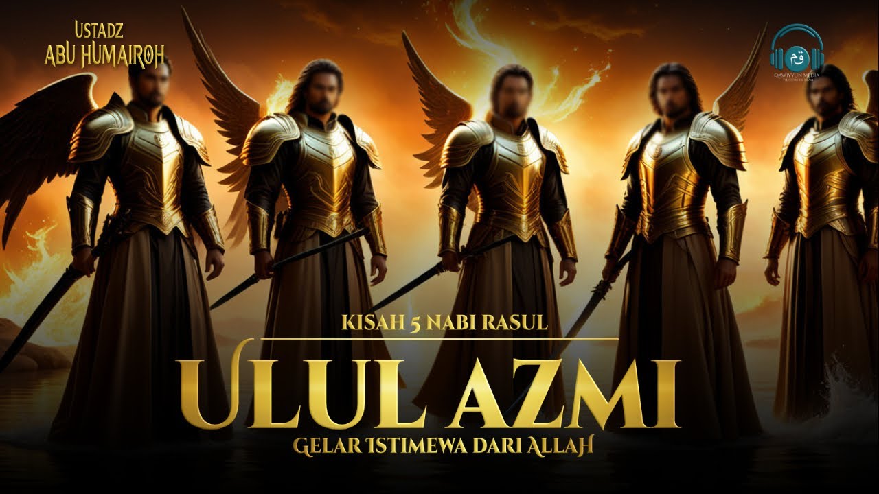 Kisah Rahasia dibalik 5 Nabi Ulul Azmi yang Mendapatkan Gelar Istimewa ...