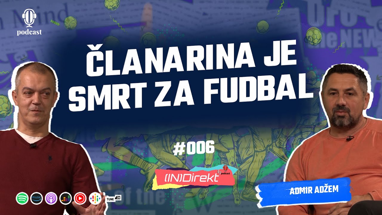 Admir Adžem: Treba nam razvojna U21 liga - YouTube