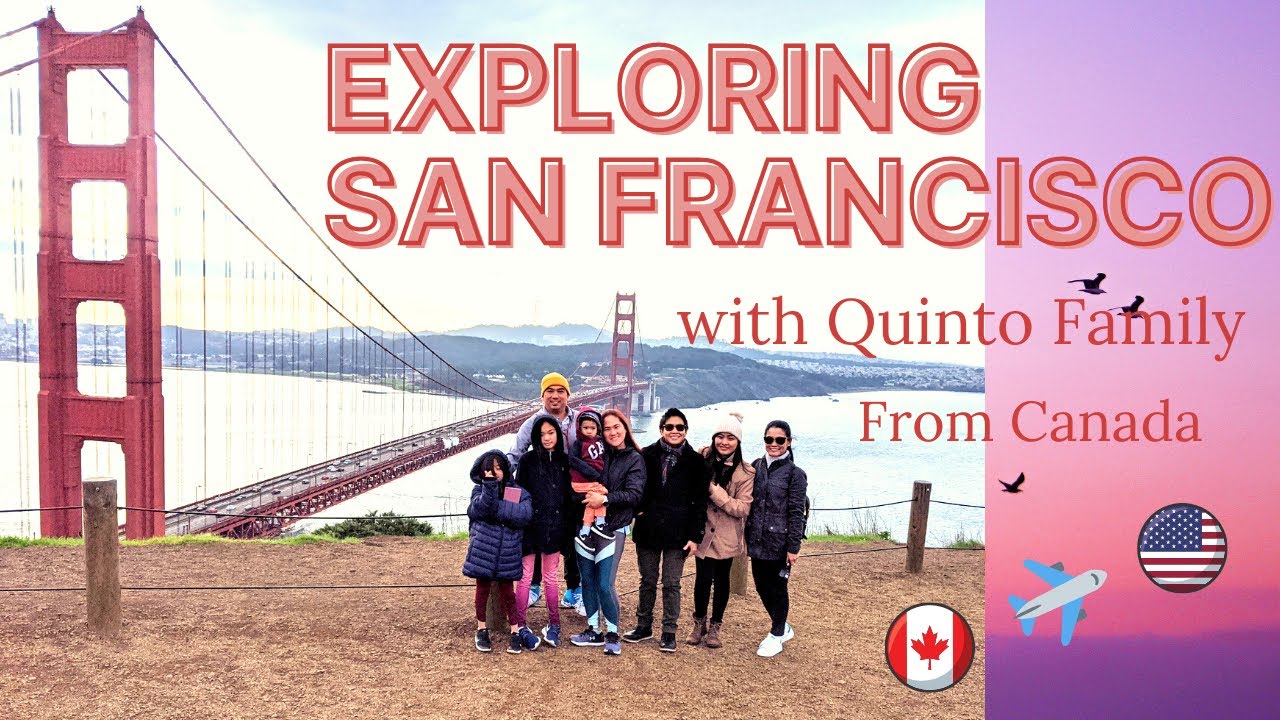 San Francisco day trip Quinto family's visit - YouTube