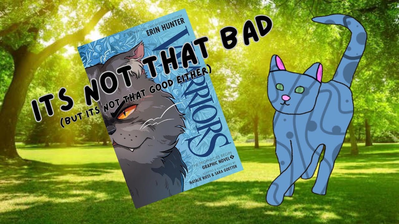 The New Warrior Cats Graphic Novel - My Thoughts - YouTube