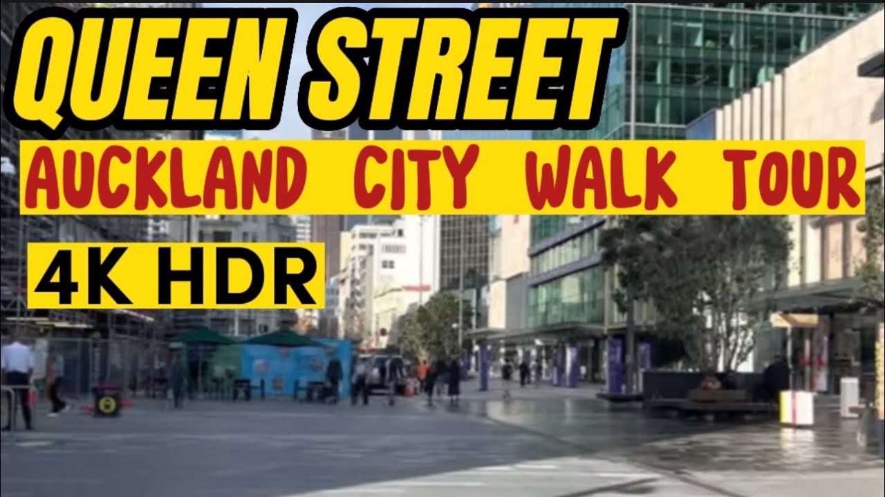 Auckland City CBD Queen Street | Britomart | Early Morning Walk Tour ...