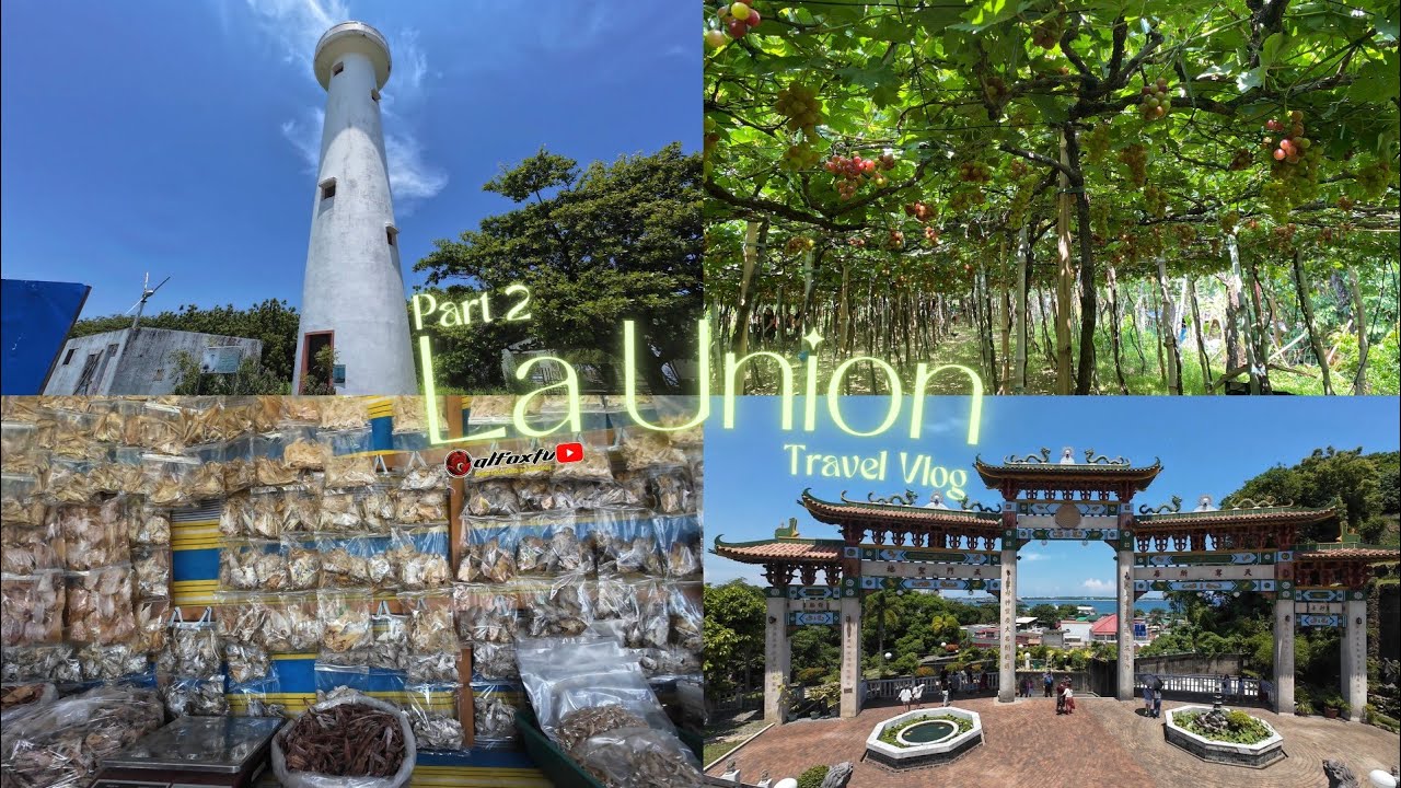 LA UNION TRAVEL PART 2 - YouTube